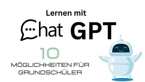Lernen mit künstlicher Intelligenz: 10 Möglichkeiten für Grundschüler